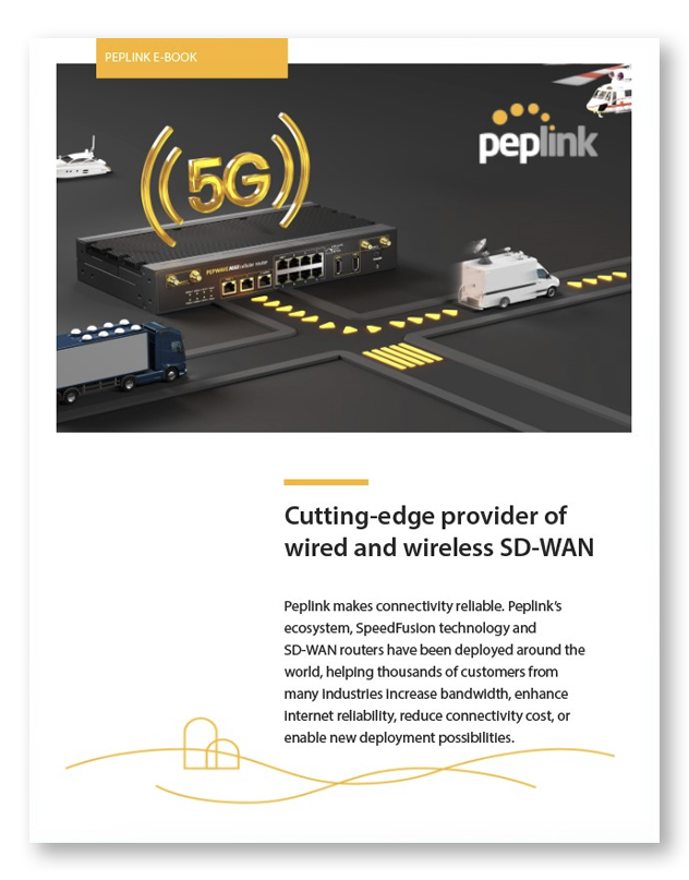Peplink 5G Connectivity Solution Guide